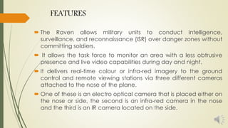 Rq 11 raven unmanned aerial vehicle, united states of america | PPTX