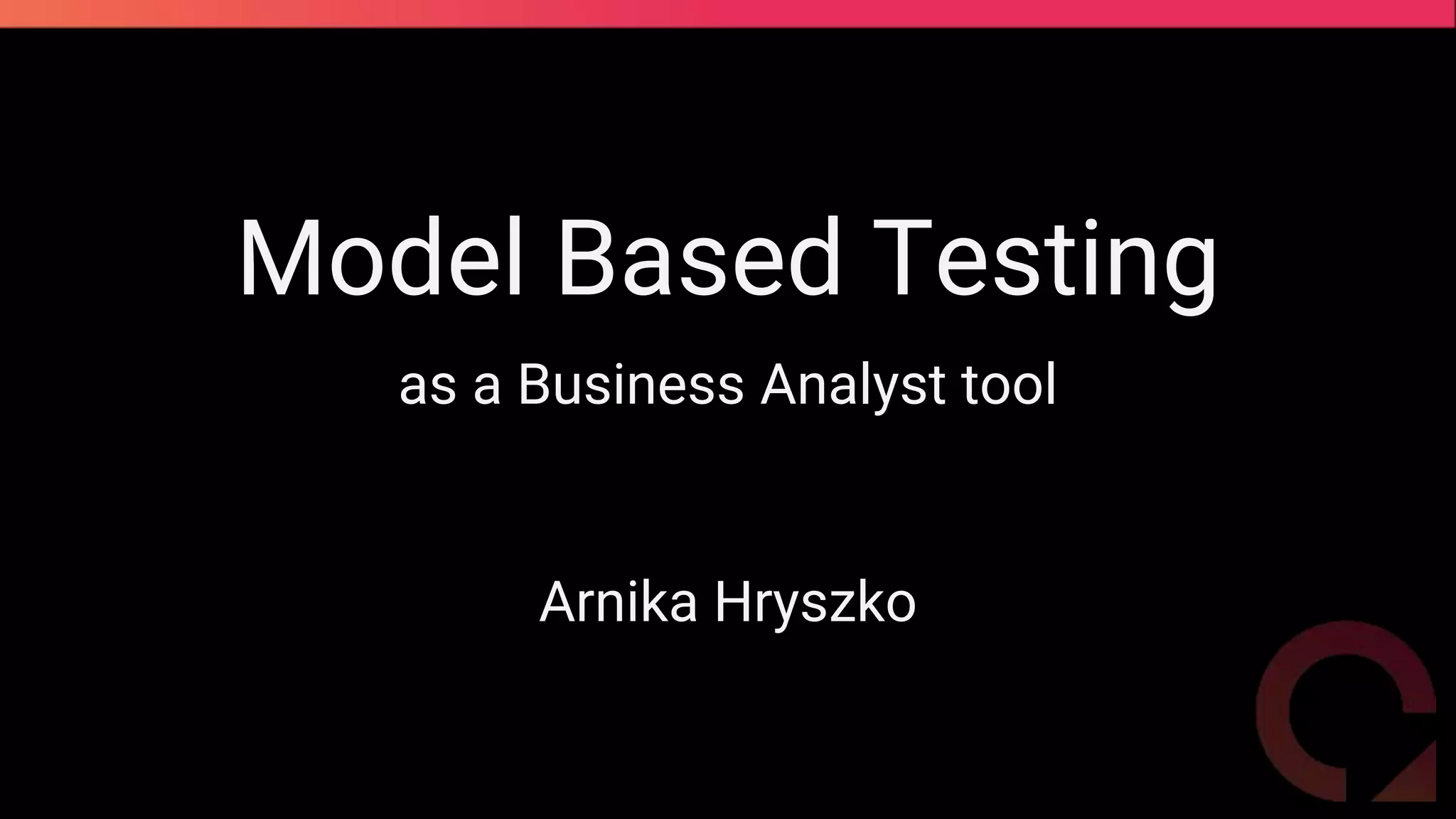Model Based Testing As A Ba Tool Ppt