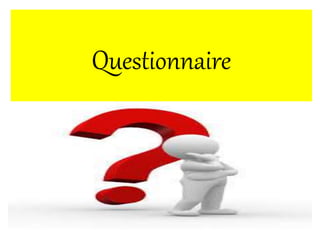 research questioner preparation | PPT