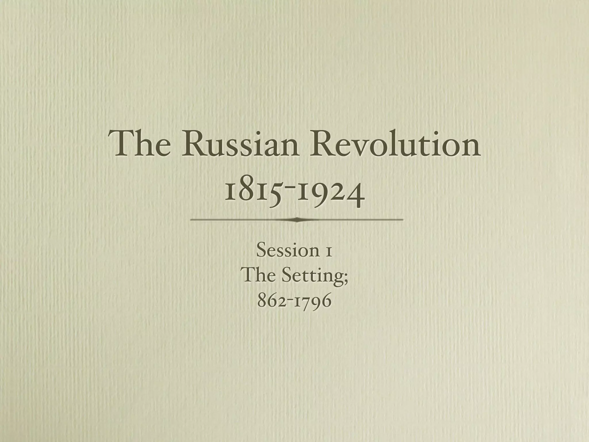 Early Russian History | KEY