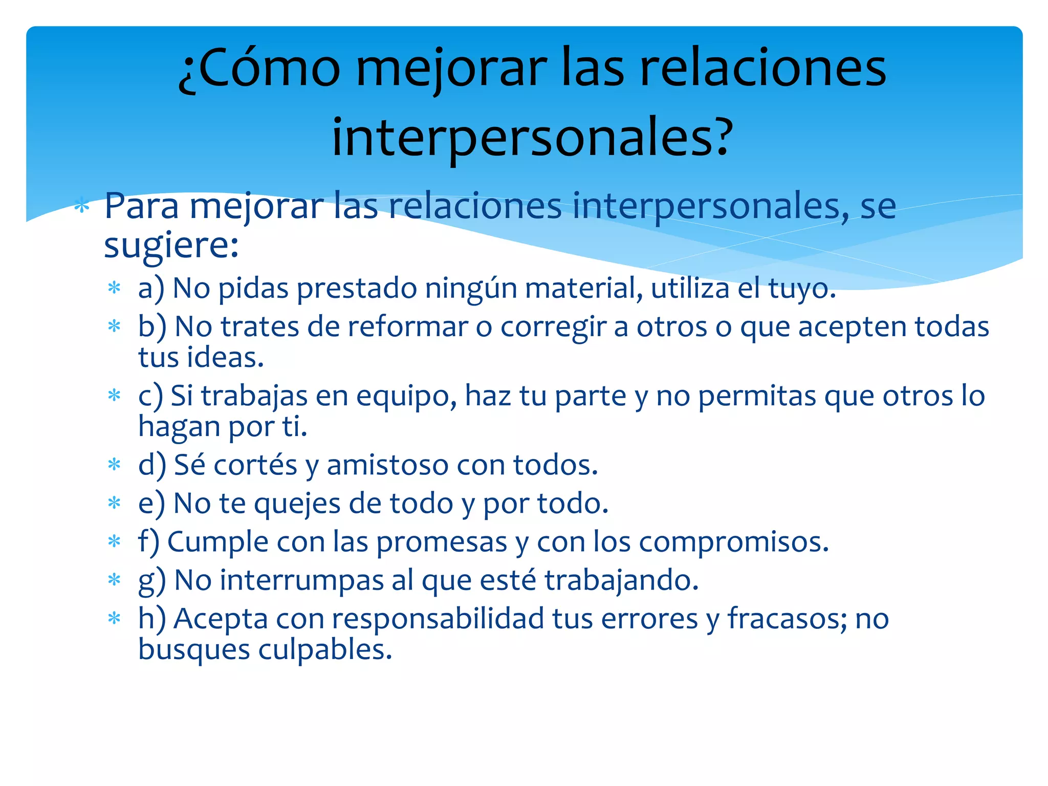 Relaciones Interpersonales En El Trabajo Pptx