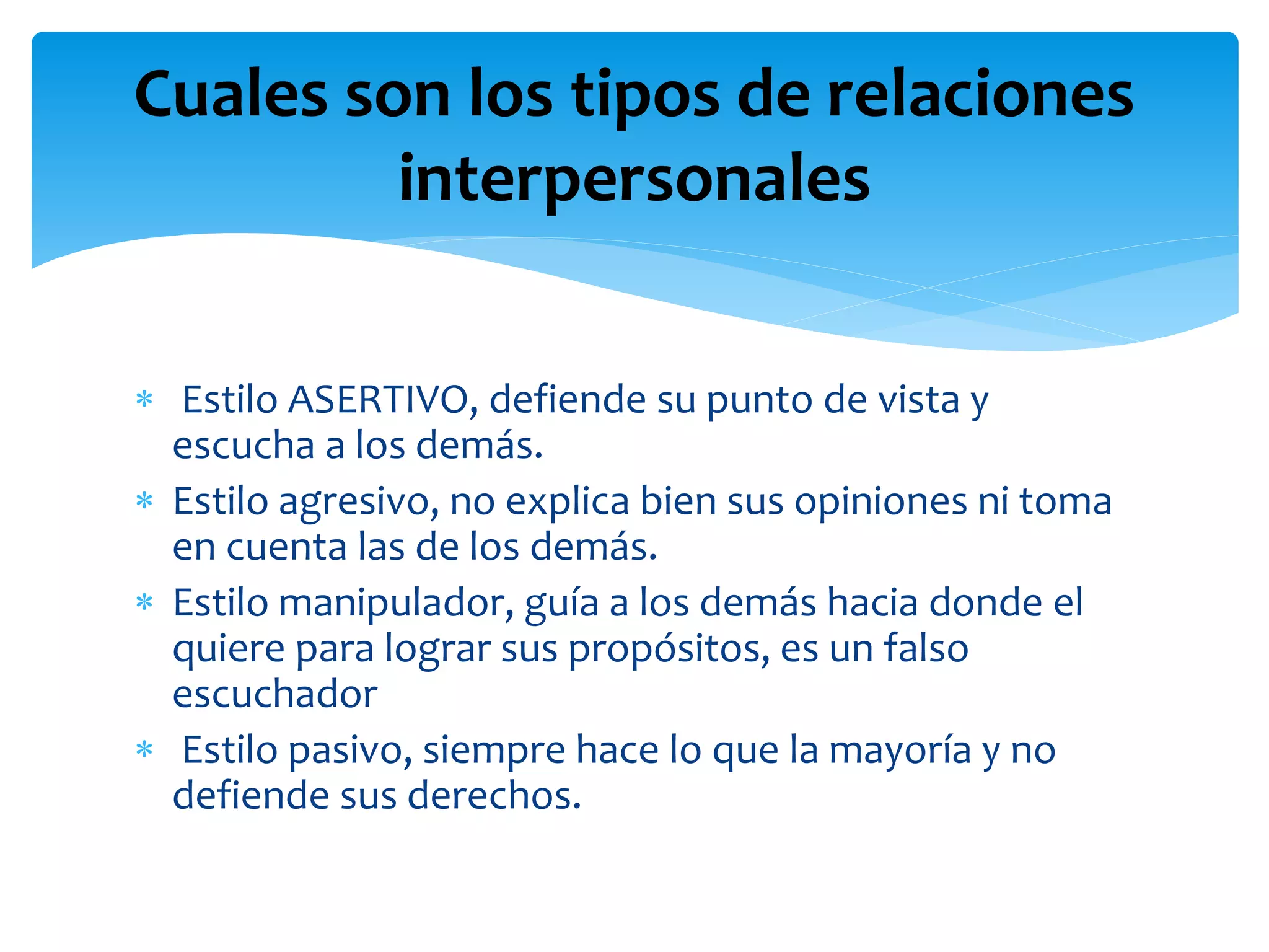 RELACIONES INTERPERSONALES EN EL TRABAJO | PPTX