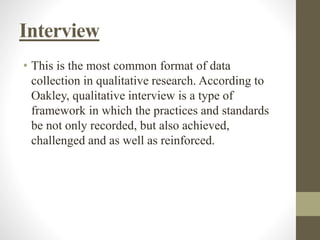 Qualitative Data Production and explanation of Interview Method in ...