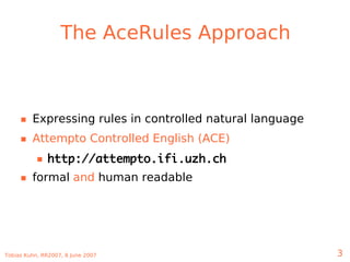 AceRules: Executing Rules in Controlled Natural Language | PPT