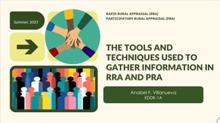 Rapid rural appraisal (RRA) and Participatory Rural Appraisal (PRA)) | PPTX