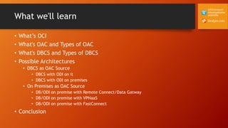 OAC and ODI! A Match Made in…the cloud? | PPT