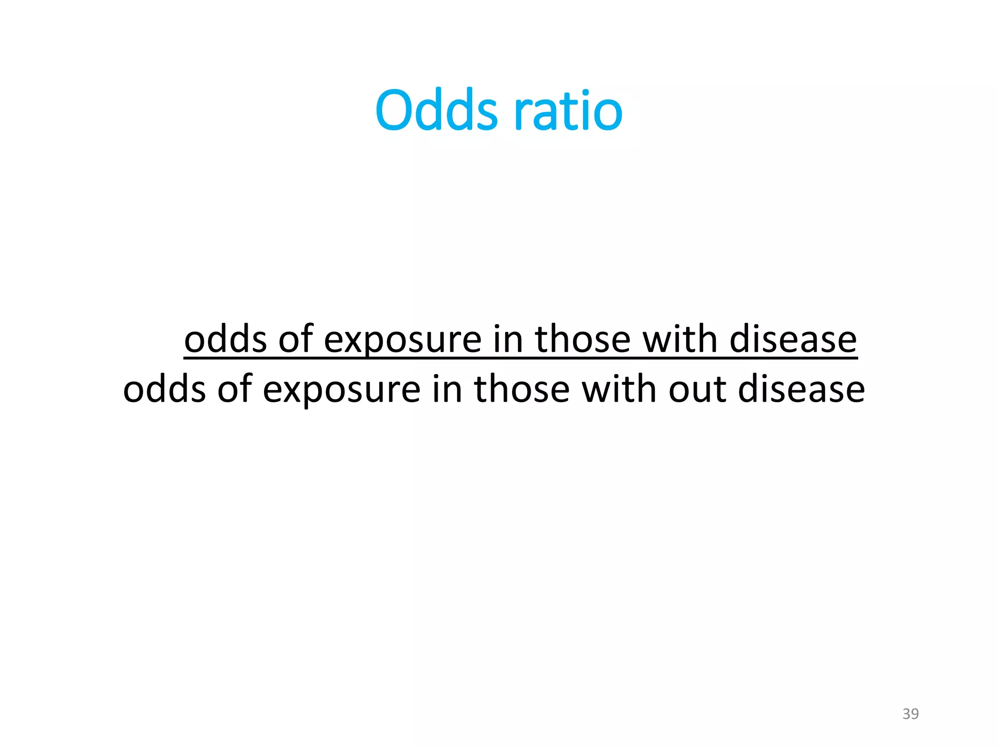 ODDS RATIO AND RELATIVE RISK EVALUATION | PPTX