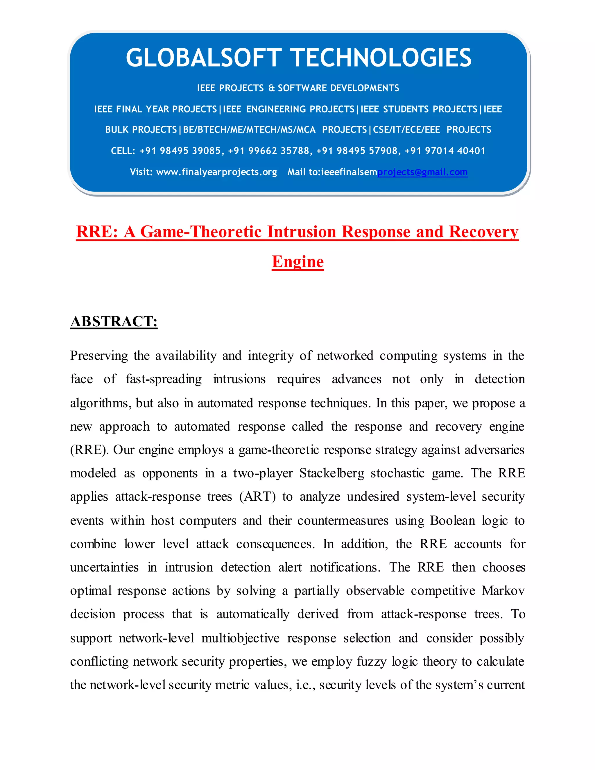 IEEE 2014 JAVA PARALLEL DISTRIBUTED PROJECTS Rre a-game-theoretic-intrusion-response-and ...