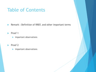 R.R.E.F.U (Uniqueness of Reduced Row Echelon Form) | PPTX