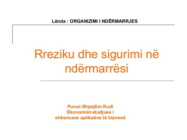 Rreziku dhe sigurimi në ndërmarrësi