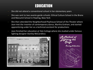 Jean Rosenthal | PPTX | Theater | Fine Art