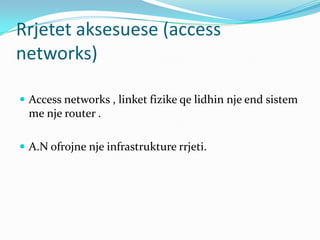 Rrjeta kompjuterike leksion 2 | PPTX