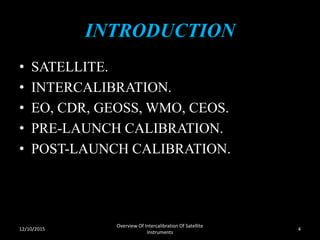Overview of Intercalibration of Satellite Instruments | PPTX | Geography | Science