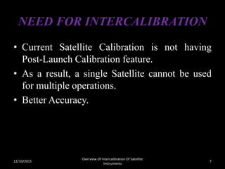 Overview of Intercalibration of Satellite Instruments | PPTX