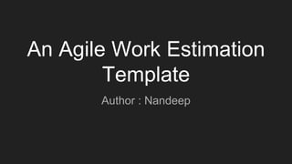Agile work estimation template | PPTX