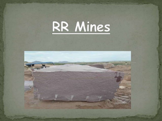 Rr mines | PPT