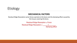 RESIDUAL RIDGE RESORPTION | PPT