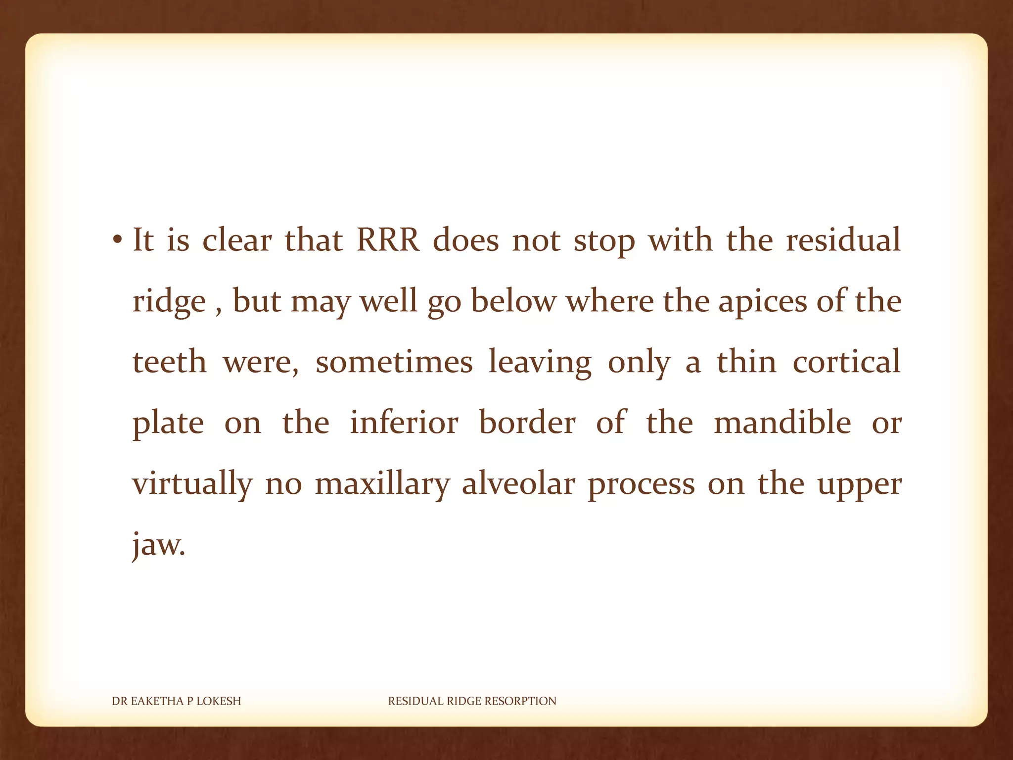 Residual ridge resorption - RRR | PPTX