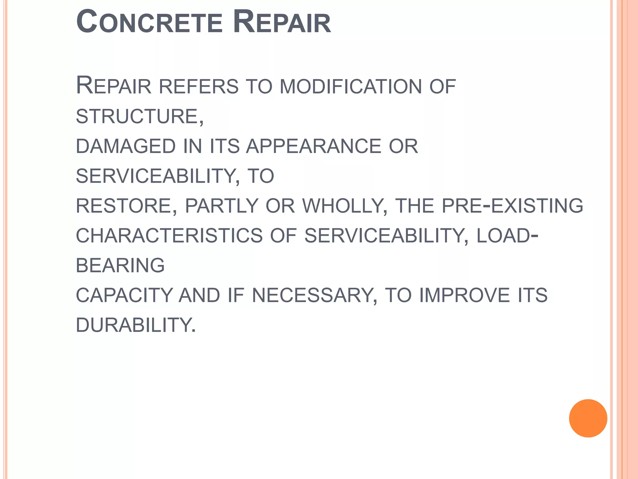 REPAIRS AND REHABILITATION OF STRUCTURES | PPTX