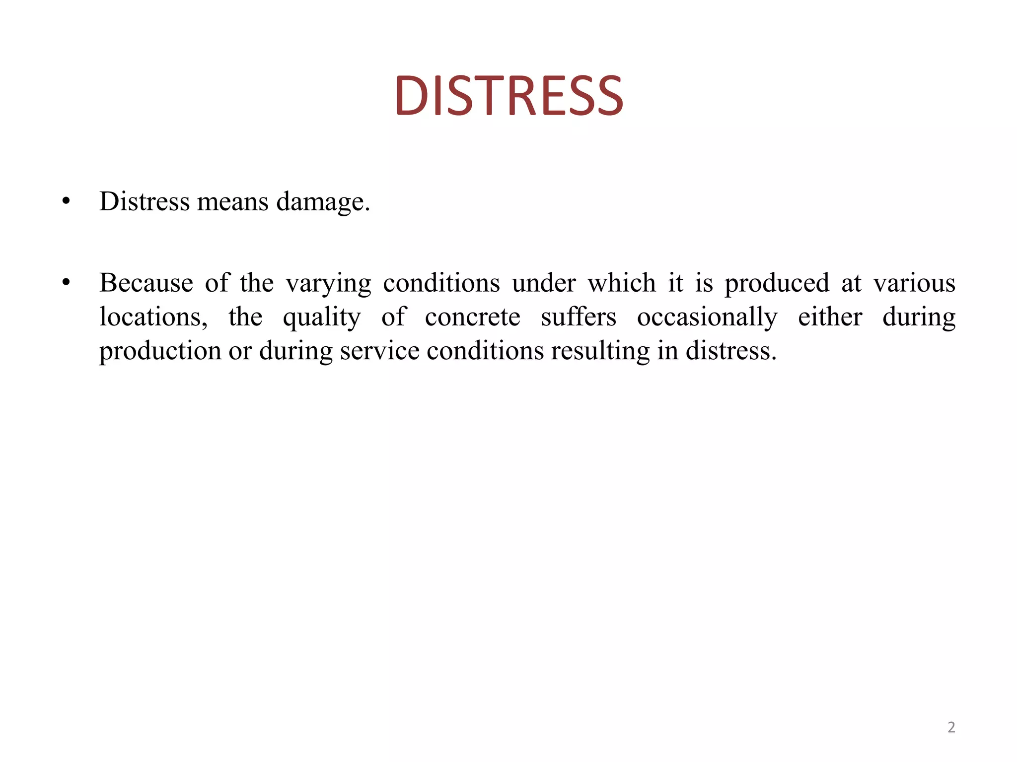 distress of concrete | PPTX