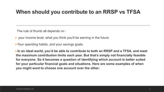 RETIREMENT PLANNING-RRSP AND TFSA:STRATEGIES FOR INVESTMENT | PPTX