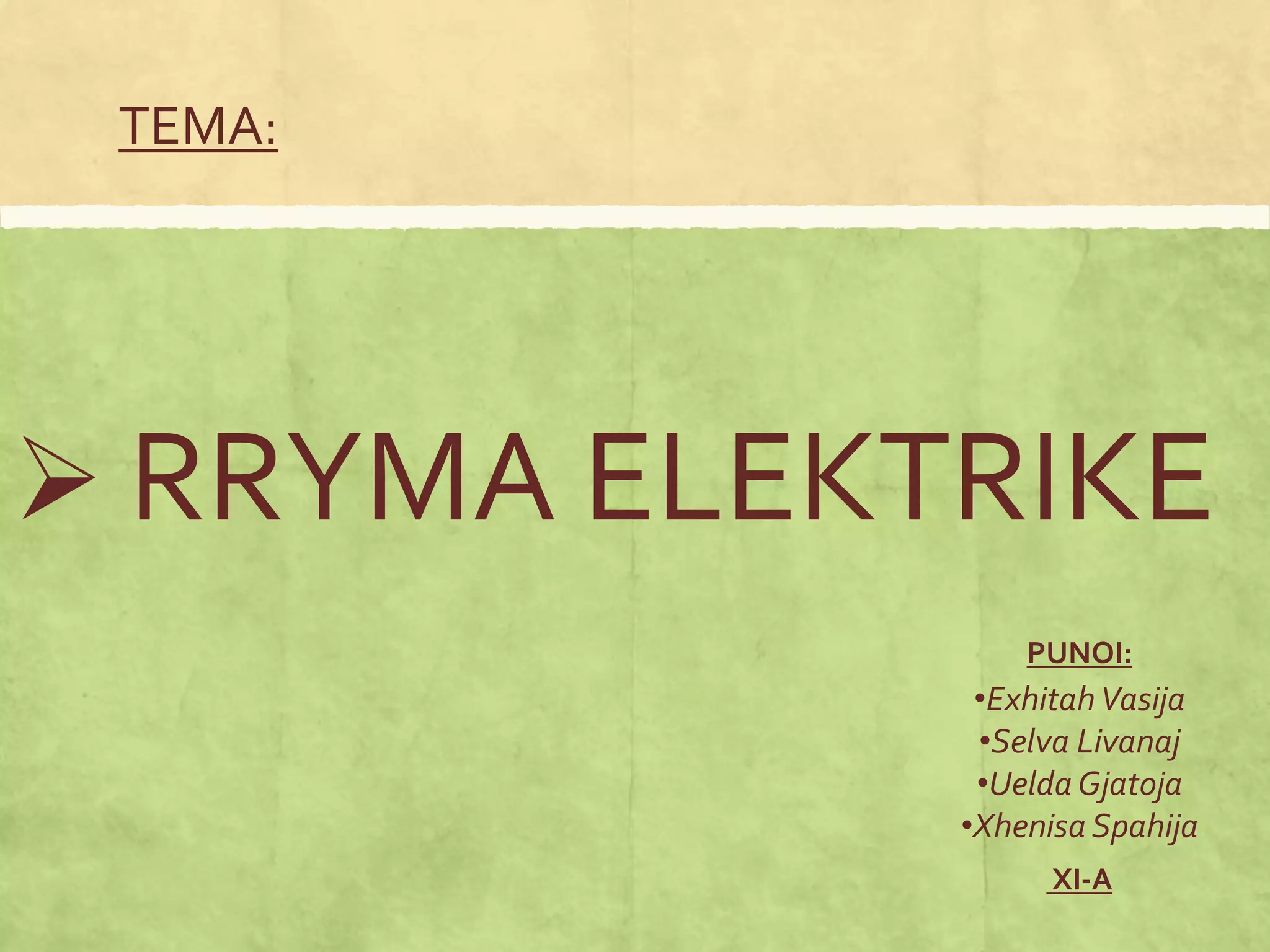 Rryma elektrike | PPTX