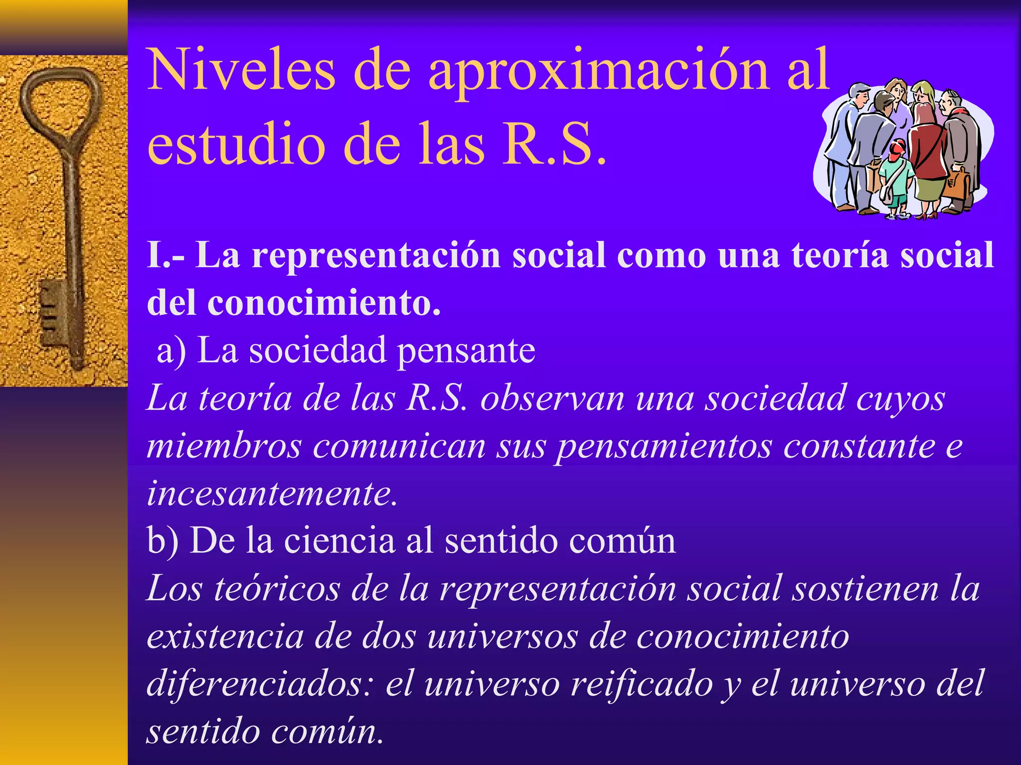 Teoría de las Representaciones Sociales | PPT