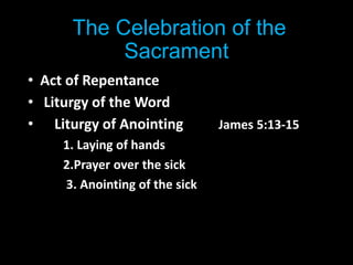 anointing of the sick | PPTX