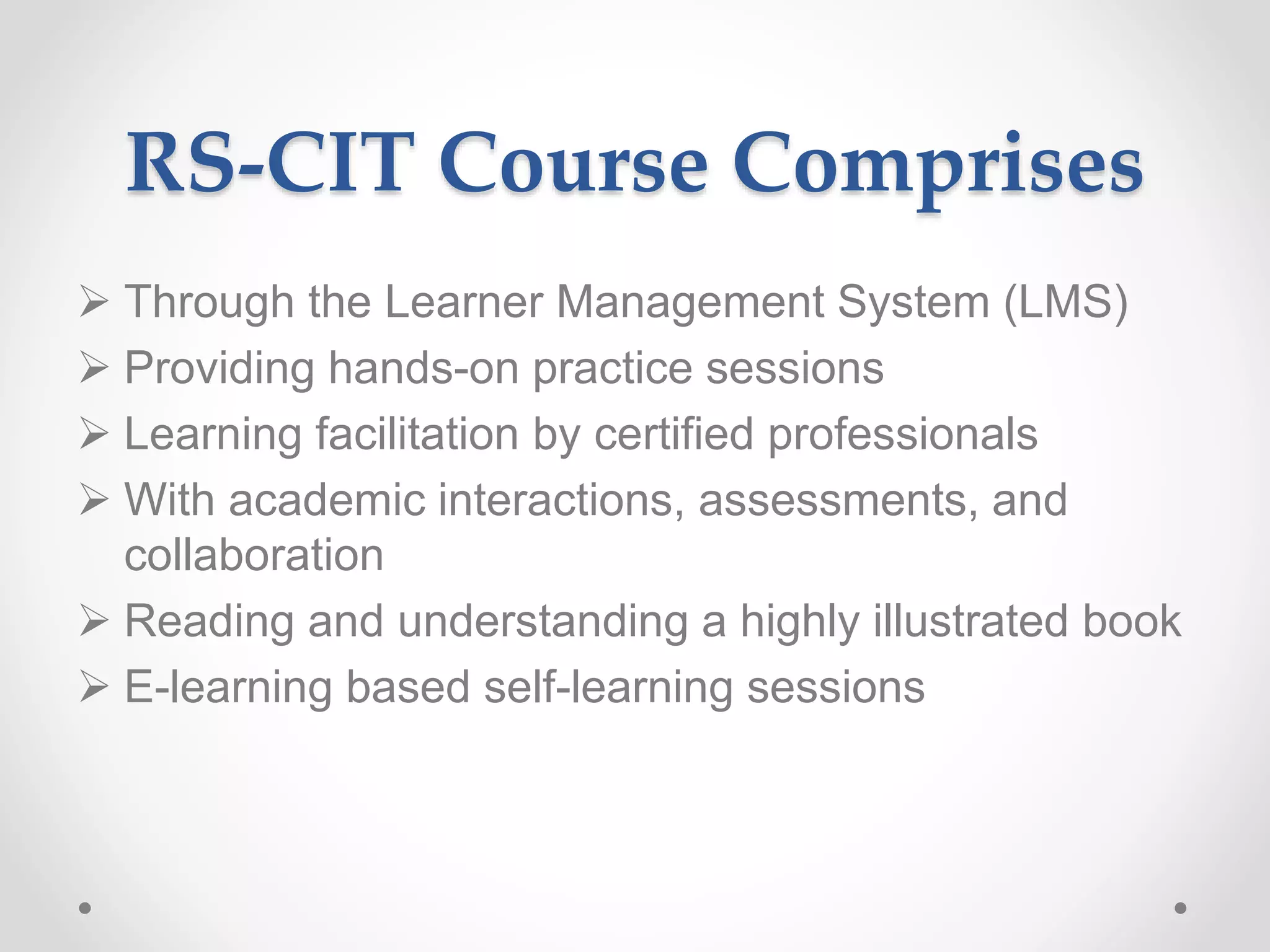 RS-CIT program | PPTX | Technology & Computing