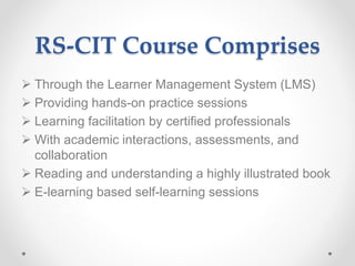 RS-CIT program | PPTX | Technology & Computing