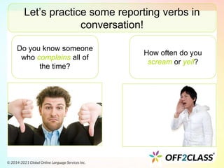 Reporting Verbs – Free ESL Lesson Plan | PPTX | Programming Languages ...