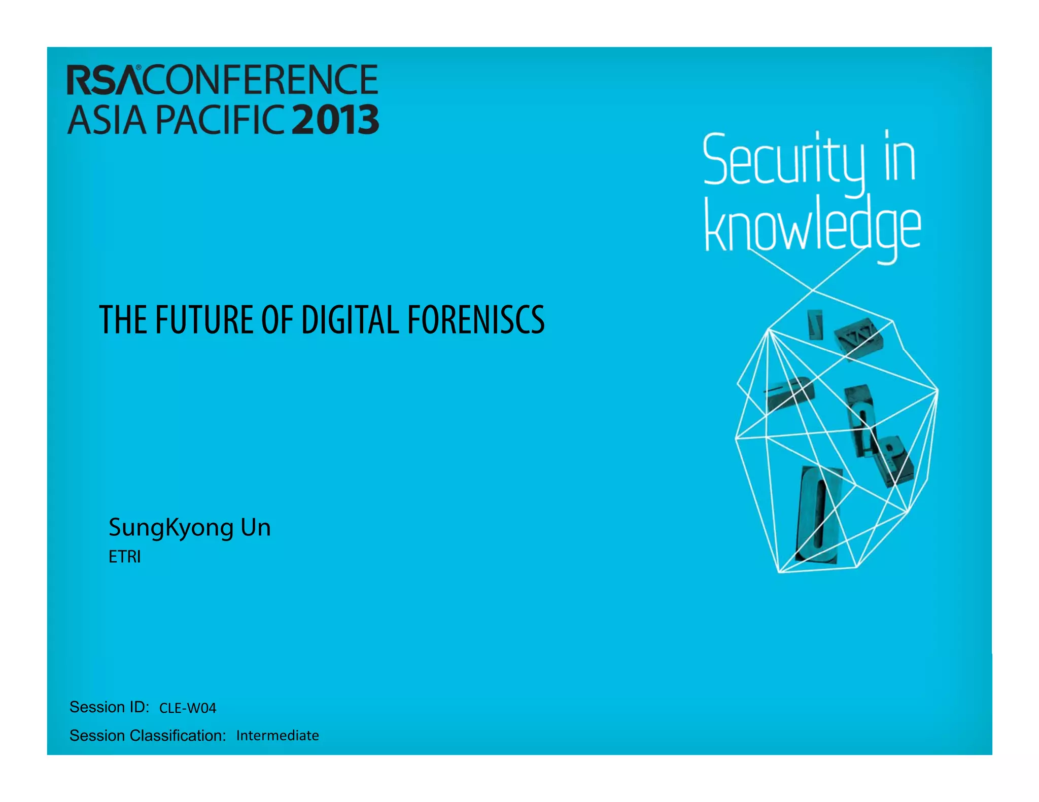 The Future of Digital Forensics | PPT