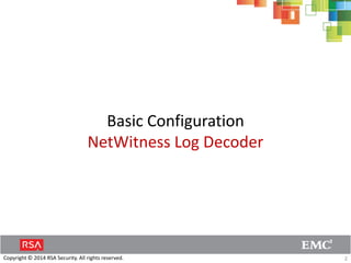 RSA NetWitness Log Decoder | PDF