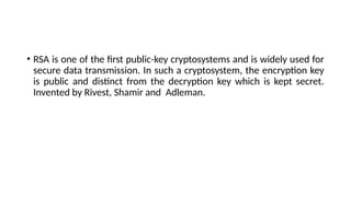 Rivest Shamir Adleman Cryptosystem (RSA) | PPTX