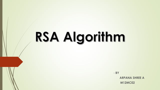 RSA Public Key Encryption Explained | PPT