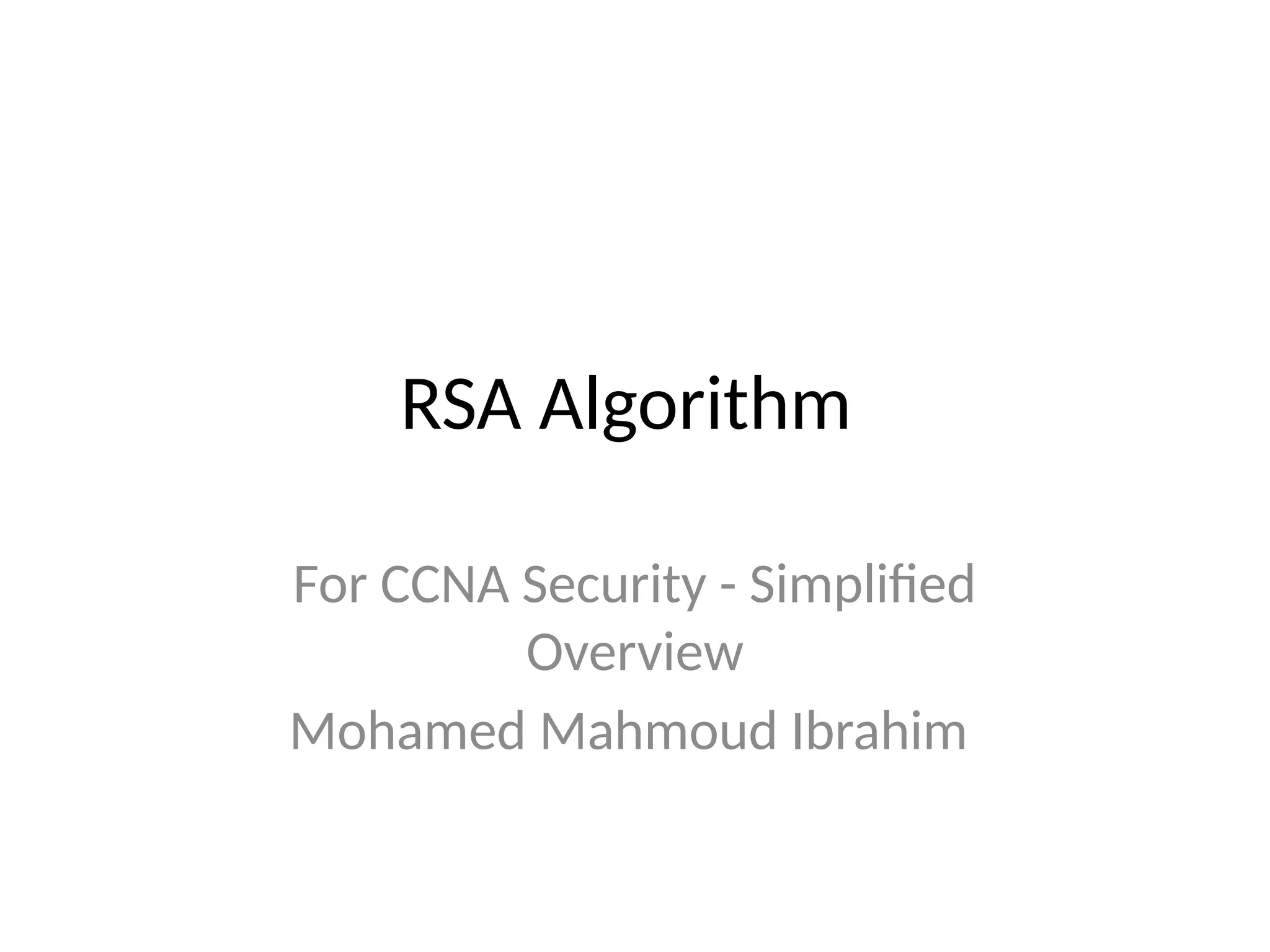 RSA_Algorithm_Detailed_CCNA_Security.pptx