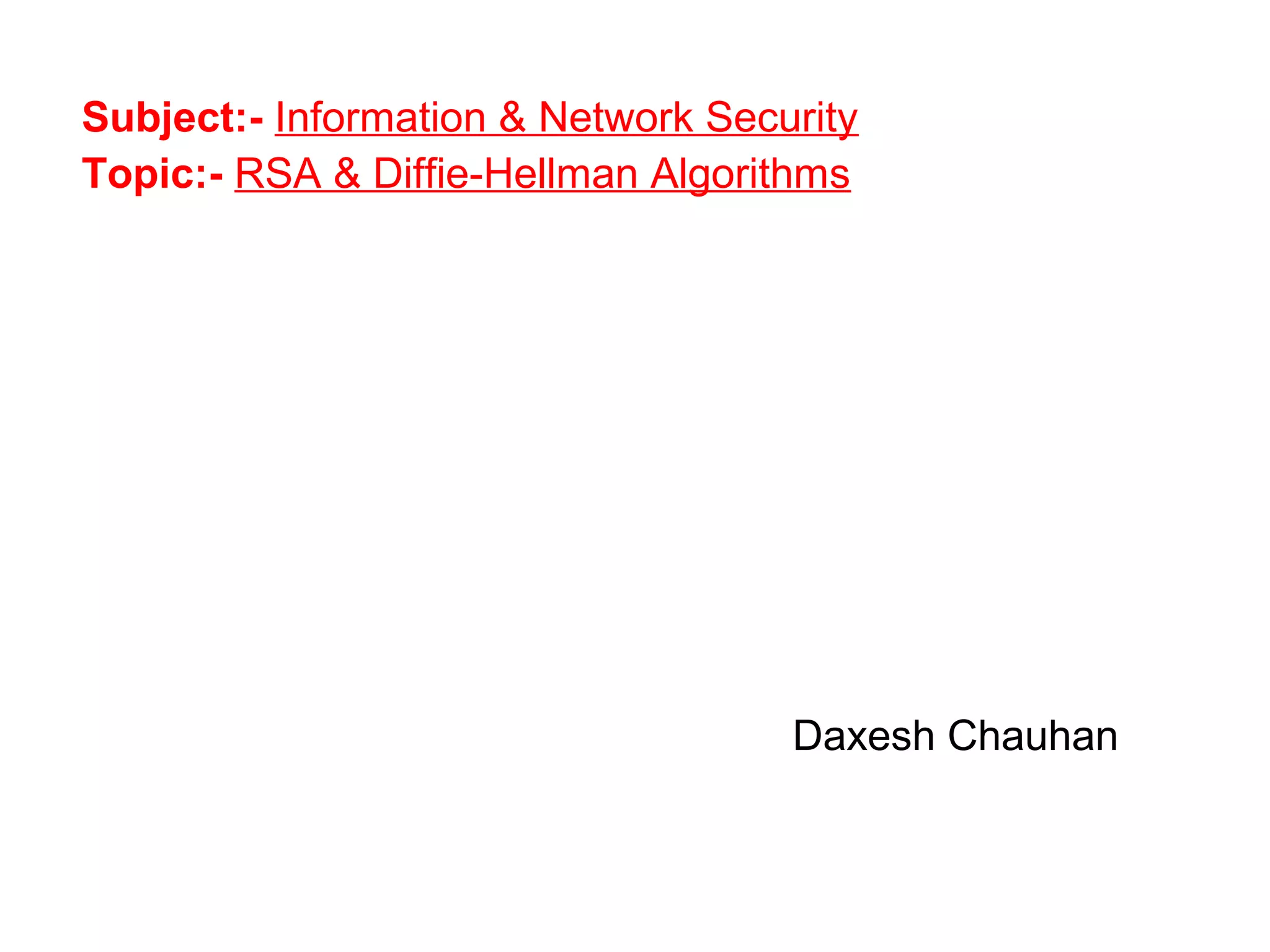 Rsa And Diffie Hellman Algorithms Ppt Information And Network Security Computing