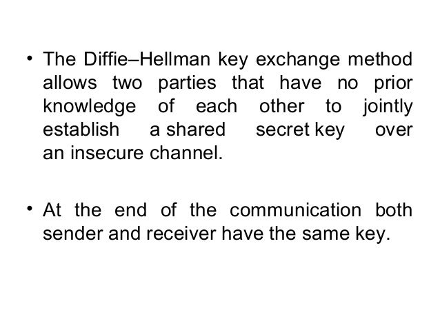 Rsa and diffie hellman algorithms Rsa and diffie hellman algorithms