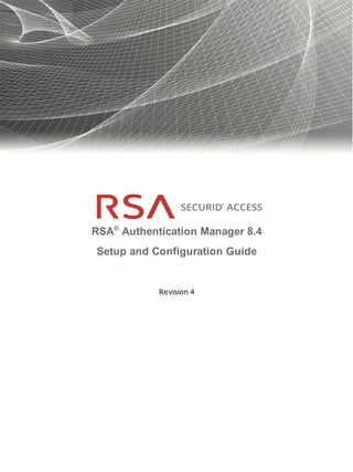 rsa_authentication_manager_8.4_setup_config_guide.pdf