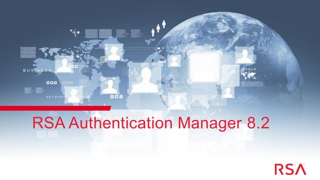 Rsa authentication manager 8.2 presentation | PDF