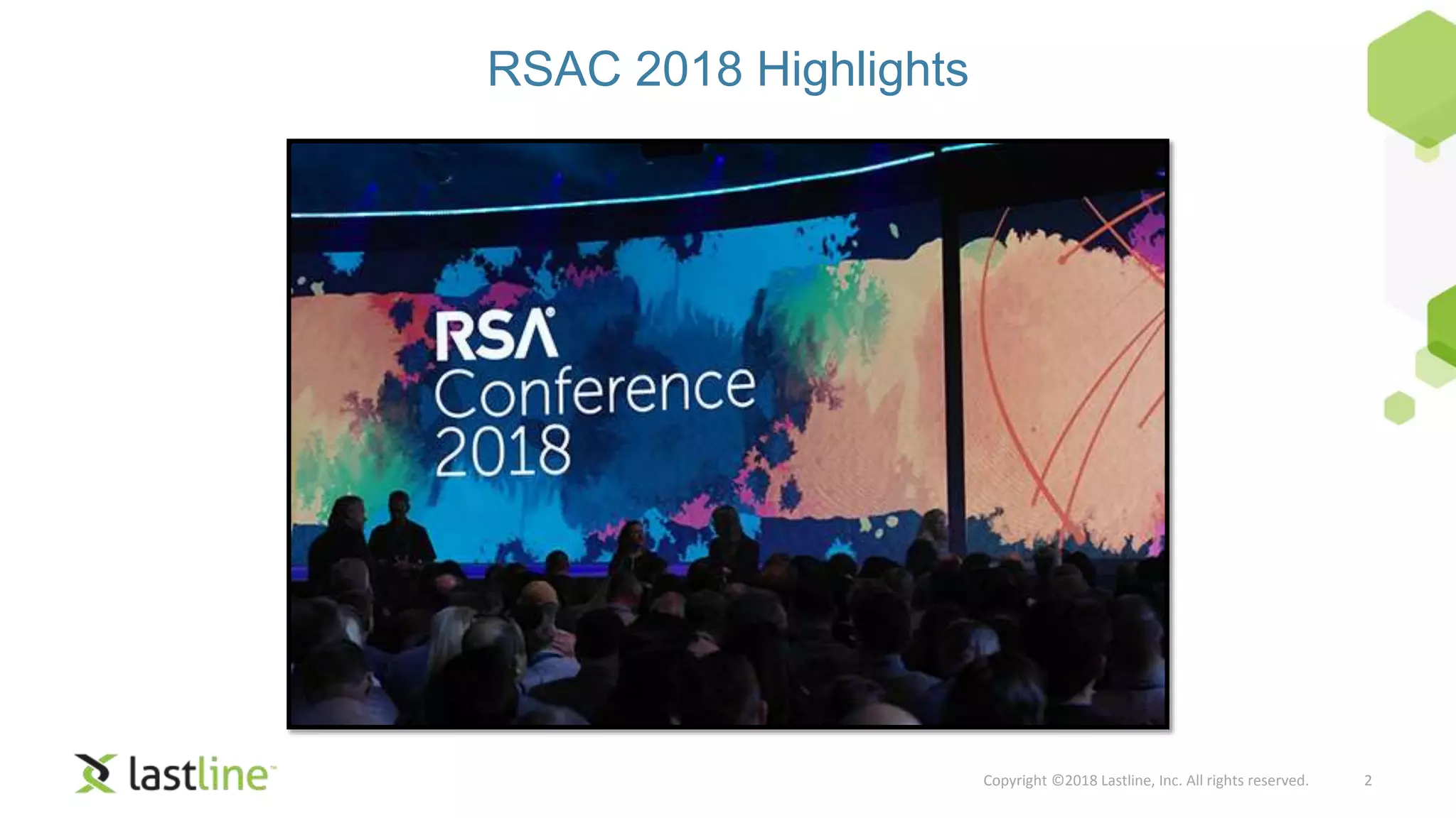 Lastline RSAC 2018 Highlights | PPT