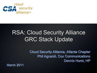 RSA: CSA GRC Stack Update for the CSA Atlanta Chapter | PPT