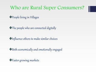 Rural Super Consumers | PPTX