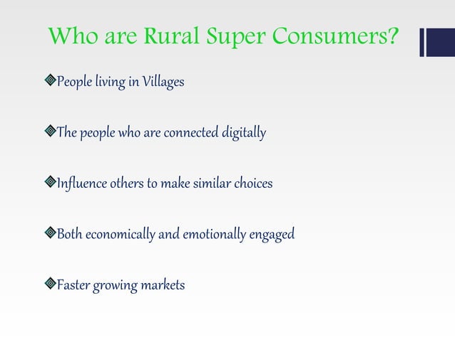 Rural Super Consumers | PPT