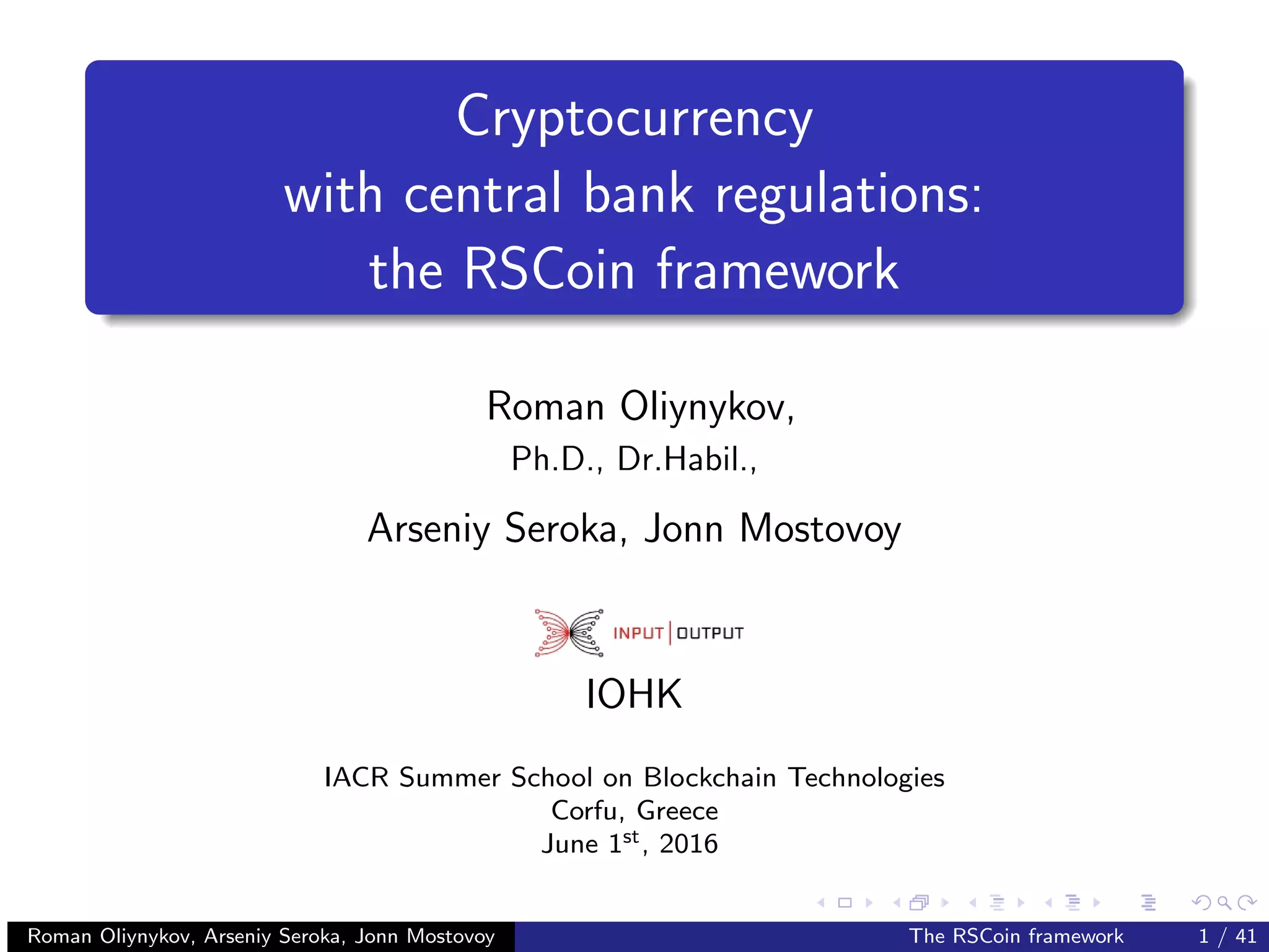 Cryptocurrency with central bank regulations: the RSCoin framework | PPT