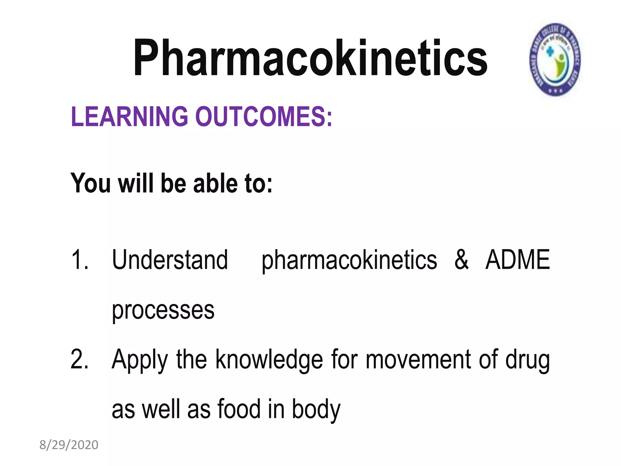 Pharmacokinetics | PPTX