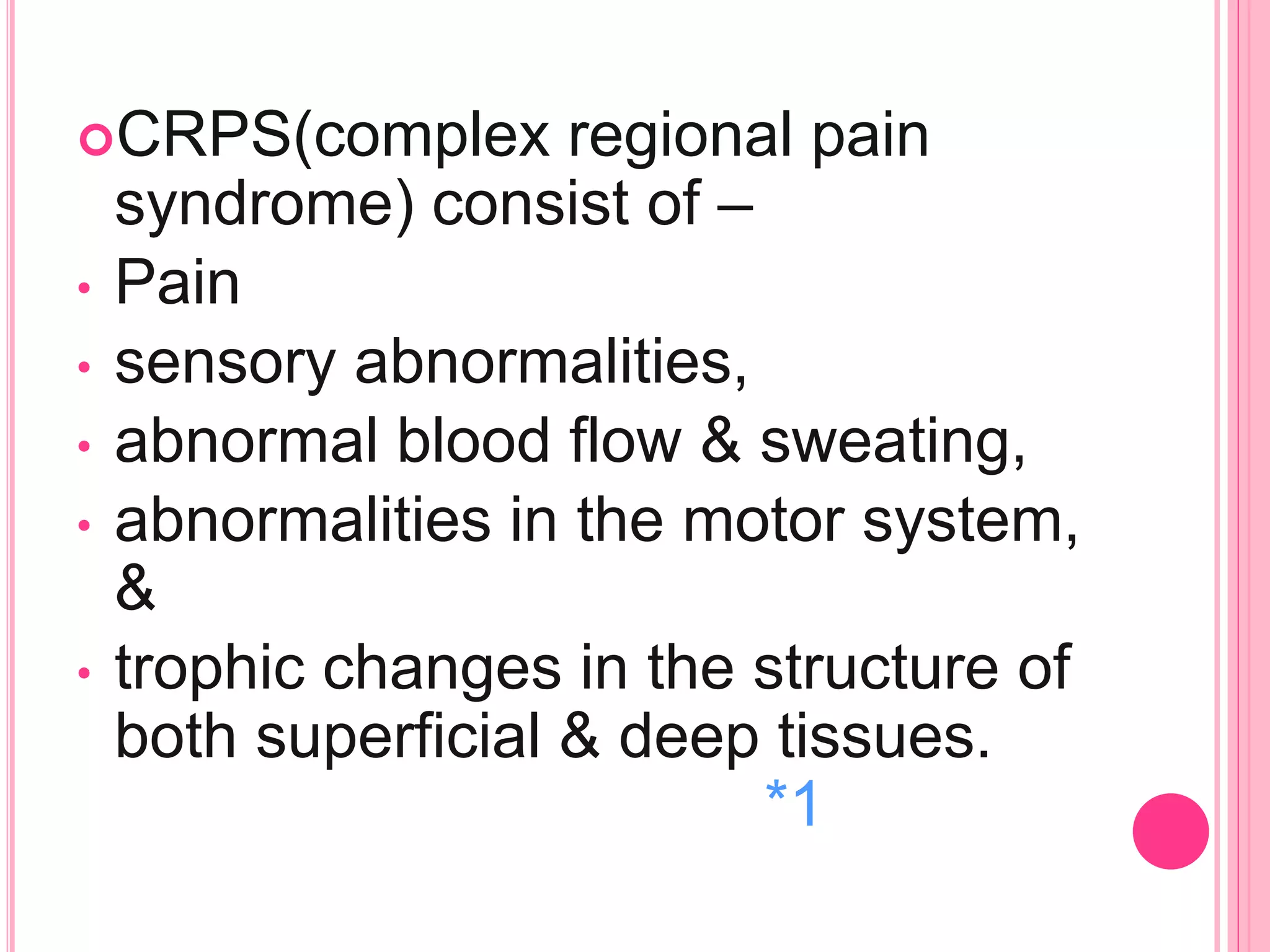 RSD-REFLEX SYMPATHETIC DYSTROPHY | PPTX