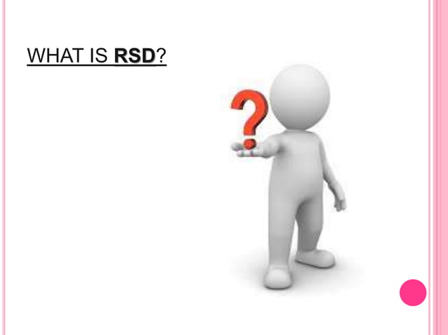 RSD-REFLEX SYMPATHETIC DYSTROPHY | PPTX | Brain and Nervous System ...