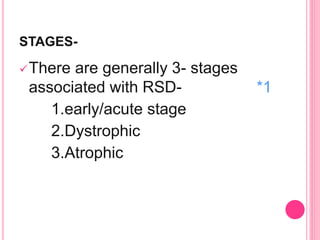 RSD-REFLEX SYMPATHETIC DYSTROPHY | PPTX