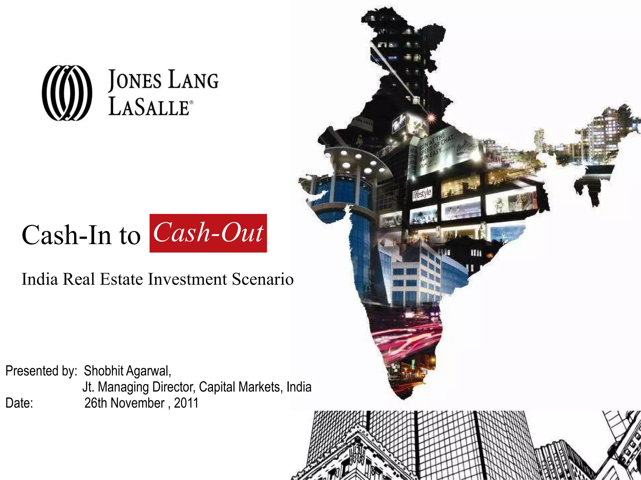 Indian Real Estate Market Overview - Shobhit Agarwal | PPT